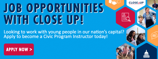 Close Up Foundation - Jobs & Civic Career Opportunities