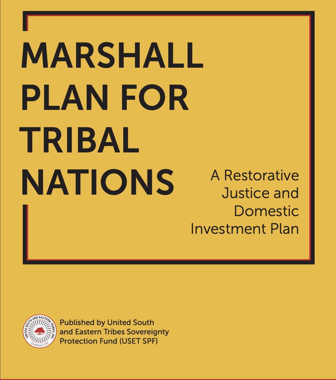 A Marshal Plan for Tribal Nations